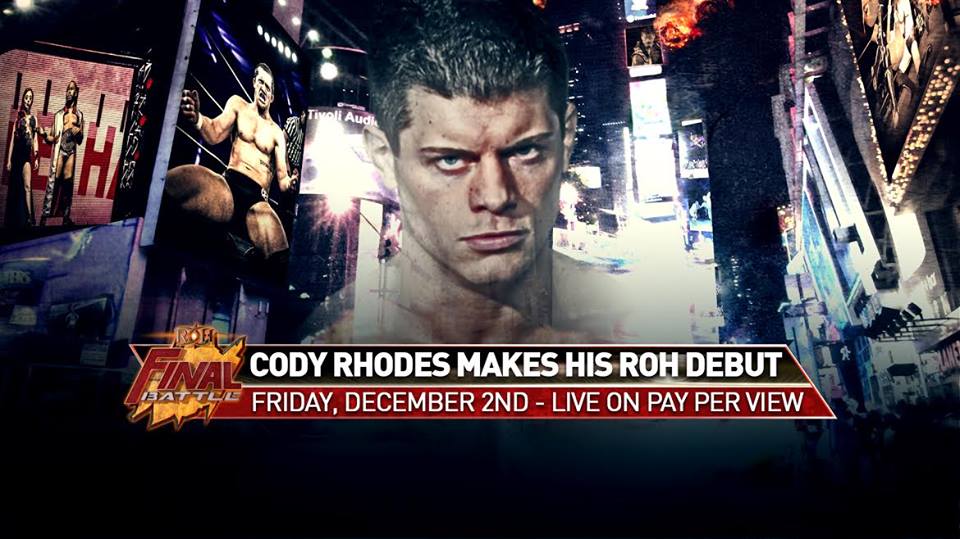 Cody Rhodes To Make ROH Debut At Final Battle – Wrestling News Blog